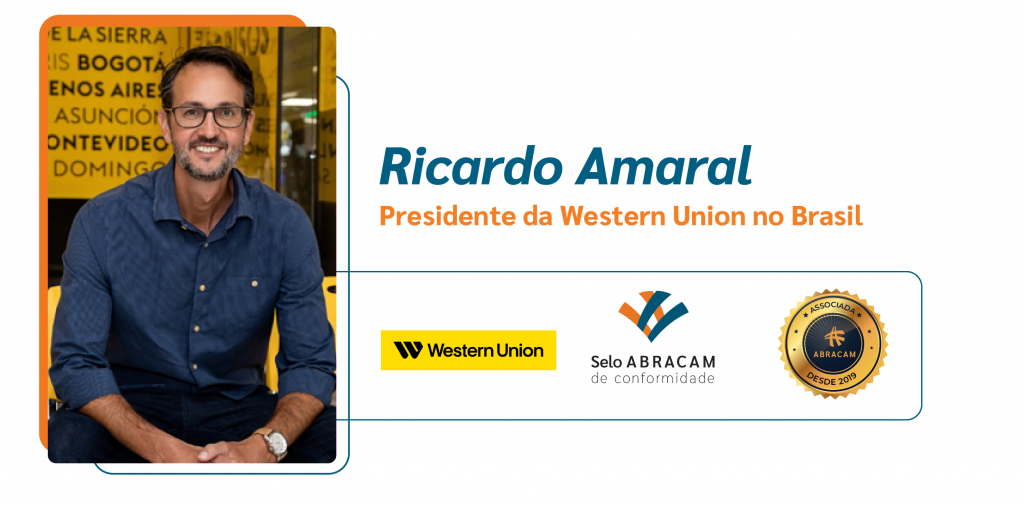 Conheça quem faz a ABRACAM - Ricardo Amaral, Western Union - ABRACAM